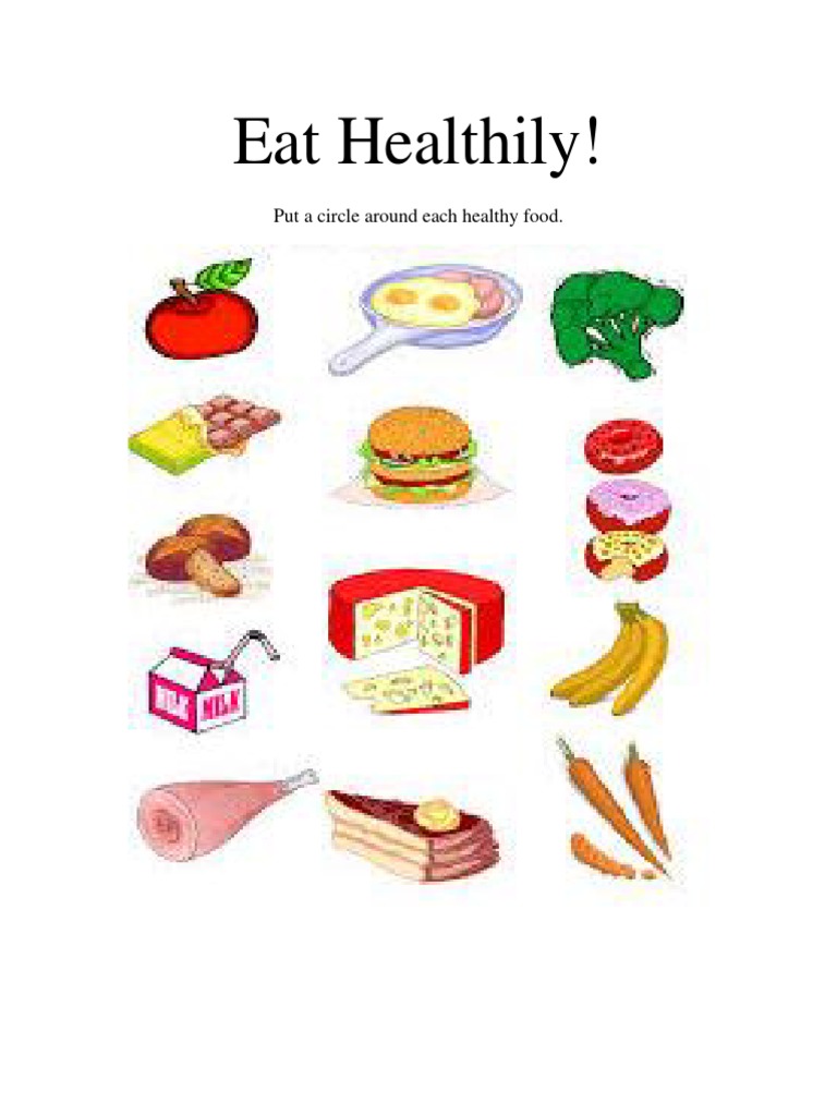 Eat Healthily!: Put A Circle Around Each Healthy Food | PDF