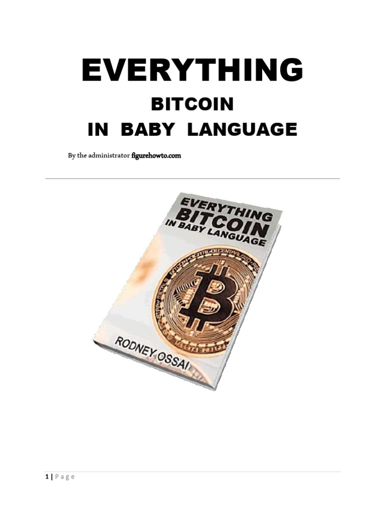 EveryThing Bitcoin in Baby Language PDF | PDF | Bitcoin | Blockchain ...