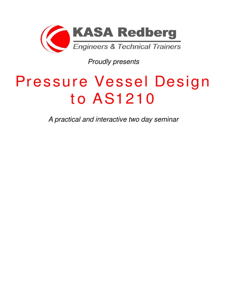 Pressure Vessels AS1210 Kasa | PDF | Engineer | Engineering