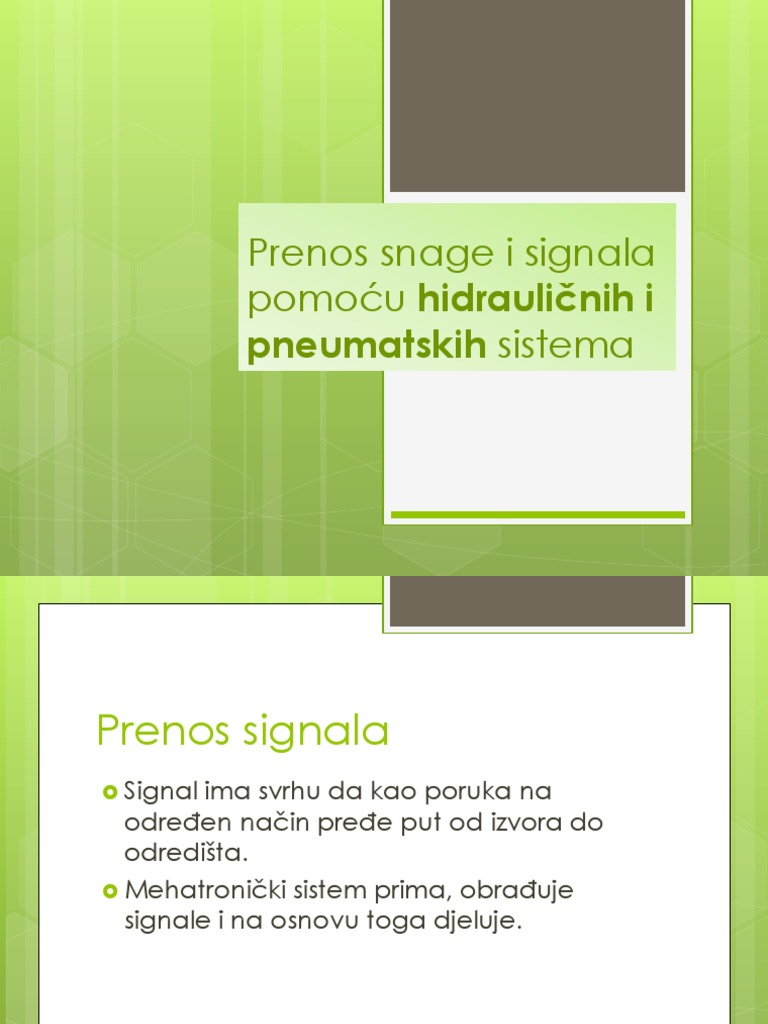 Prenos Snage I Signala Pomoću Hidrauličnih I Pneumatskih | PDF