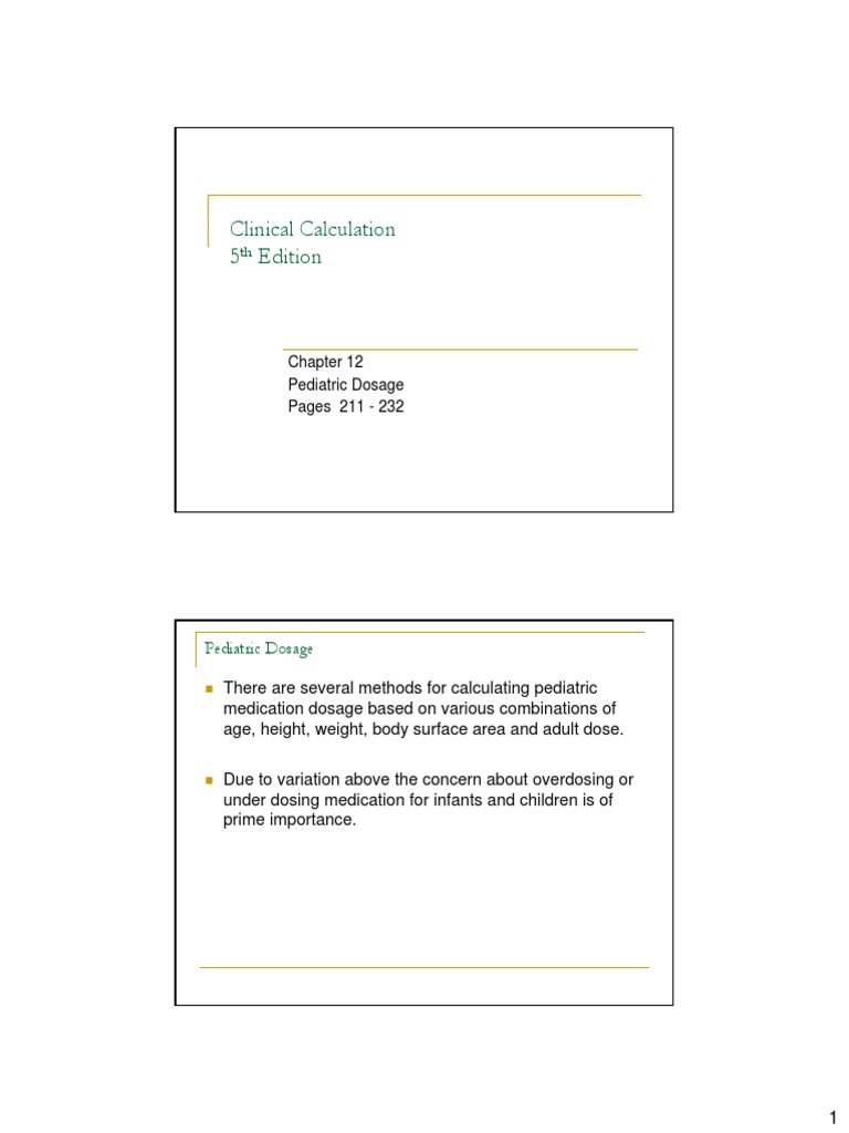 Clinical Calculation 5 Edition: Pediatric Dosage Pages 211 - 232 | PDF ...