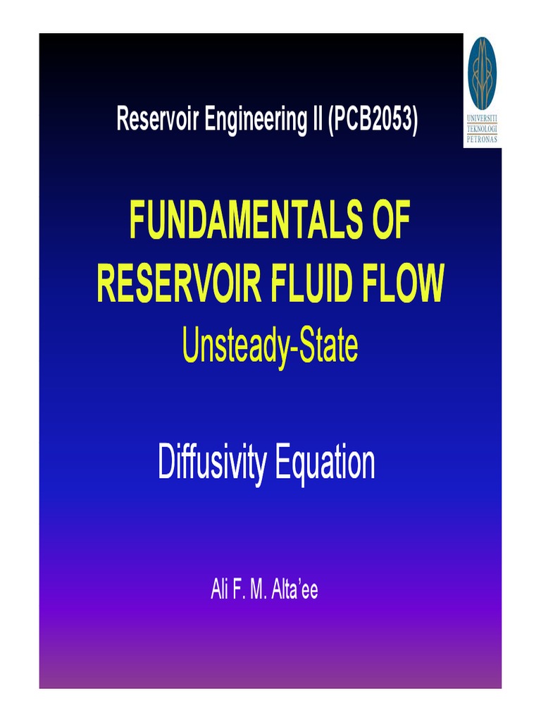 Analysis of the Diffusivity Equation for Unsteady State Radial Fluid ...