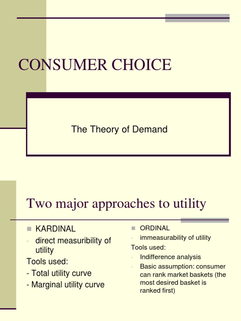 Consumer Choice: The Theory of Demand | PDF | Utility | Marginal Utility