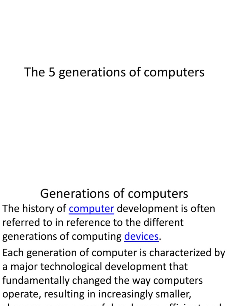 The 5 Generations of Computers | PDF | Integrated Circuit | Computer Memory