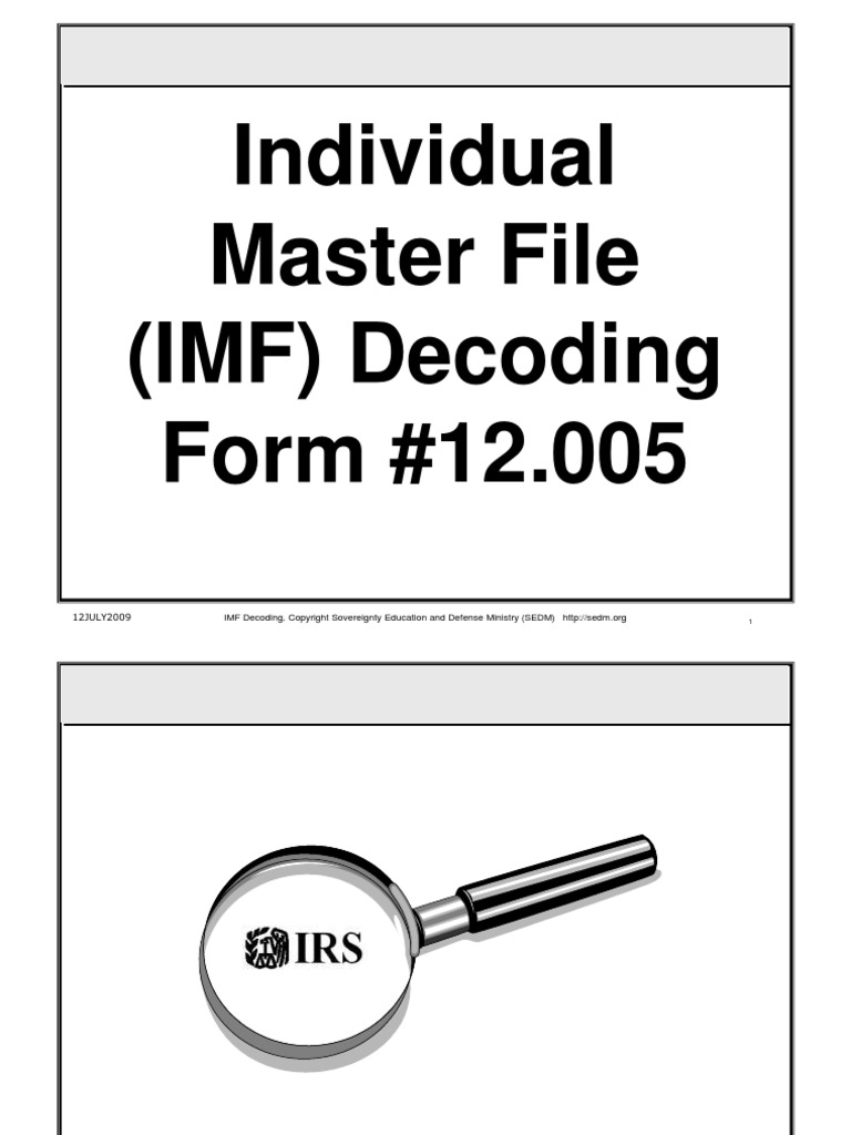 Individual Master File (IMF) Decoding Course, Form #12.005 | PDF ...