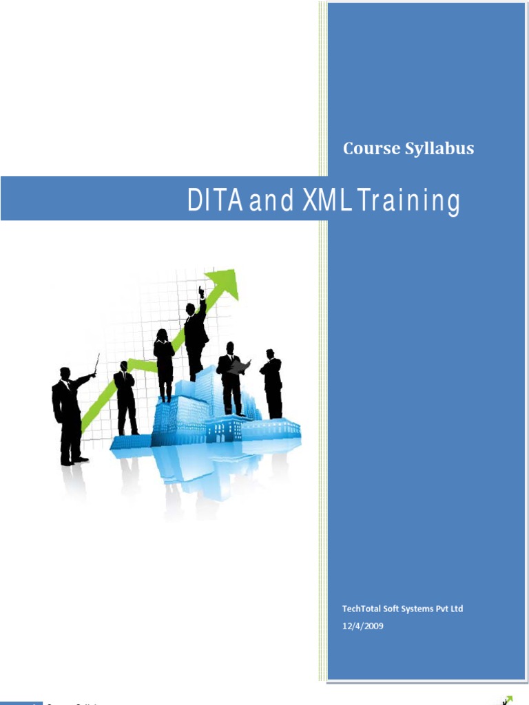 XML DITA Authoring Training - TechTotal | PDF | Xml | World Wide Web Consortium Standards