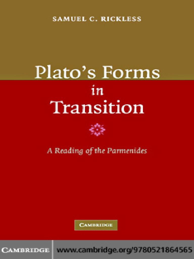 Samuel C. Rickless - Plato's Forms in Transition A Reading of The ...