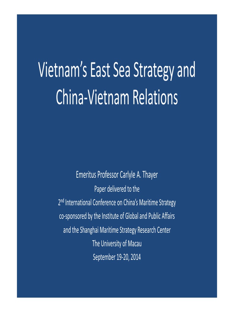Thayer Power Point Slides, "Vietnam's East Sea Strategy and China ...