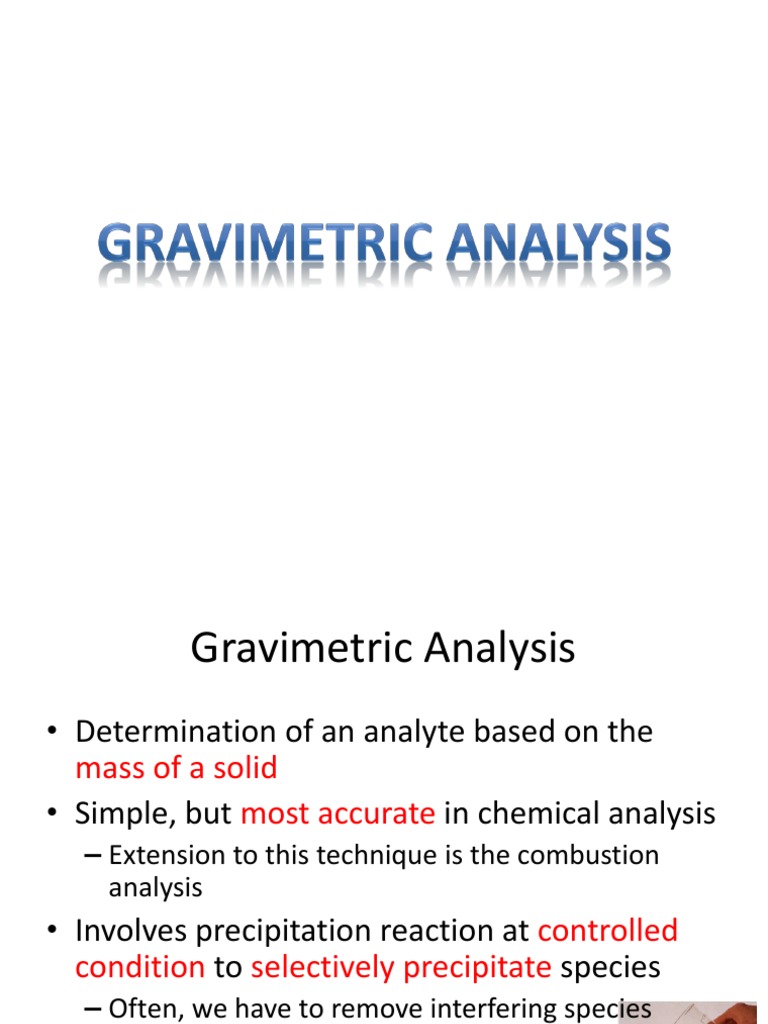 Gravimetric Analysis | Precipitation (Chemistry) | Adsorption