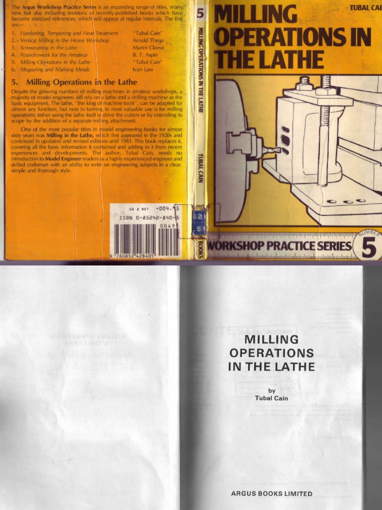 Workshop Practice Series - 05 - Milling Operations in The Lathe | PDF ...