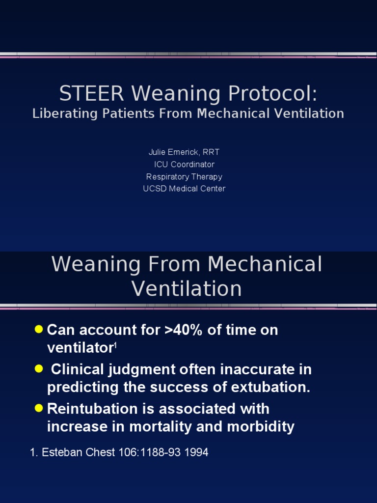 STEER Weaning Protocol 3-2002 | Medical Specialties | Clinical Medicine