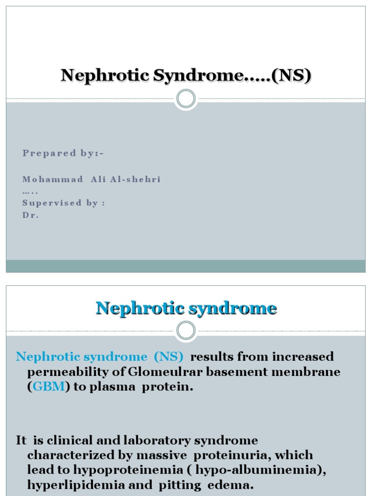 Nephrotic Syndrome | Edema | Kidney Disease