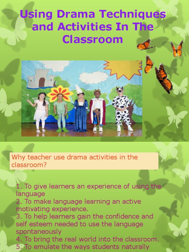 Drama and Activities | PDF | Classroom | Teachers