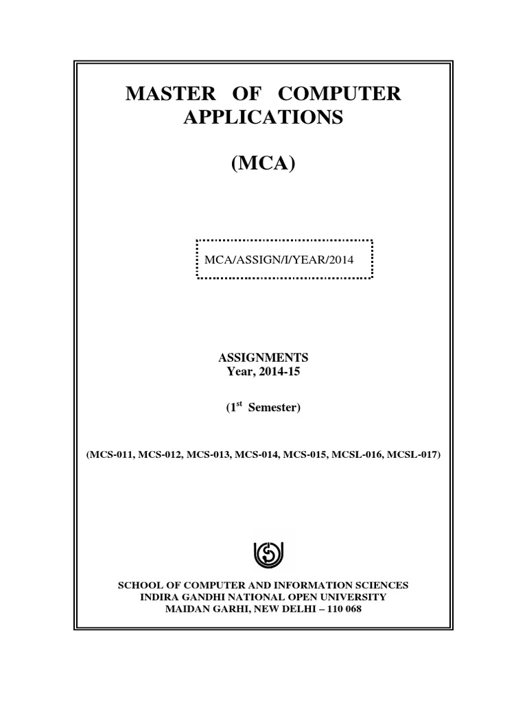 Master of Computer Applications (MCA) : MCA/ASSIGN/I/YEAR/2014 ...