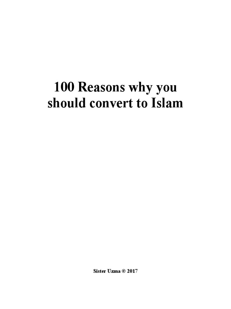 One Hundred Reasons Why You Should Convert To Islam | PDF | Hajj | Quran