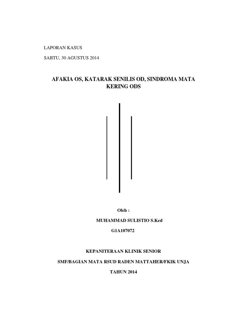 Afakia Dan Katarak Senilis - Laporan Kasus (Repaired) | PDF | Sains ...