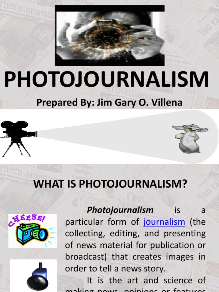 The Essentials of Photojournalism: Capturing Accurate and Insightful ...