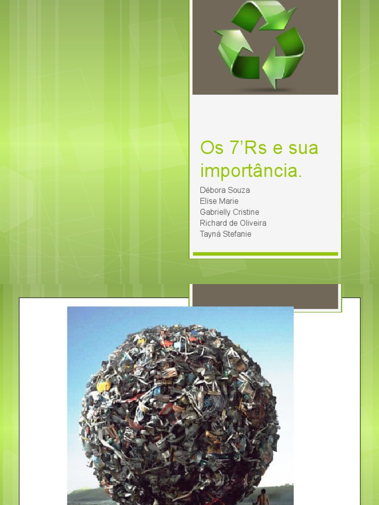 Os 7 Rs e A Sua Importancia | PDF | Tecnologia ambiental | Gestão de ...
