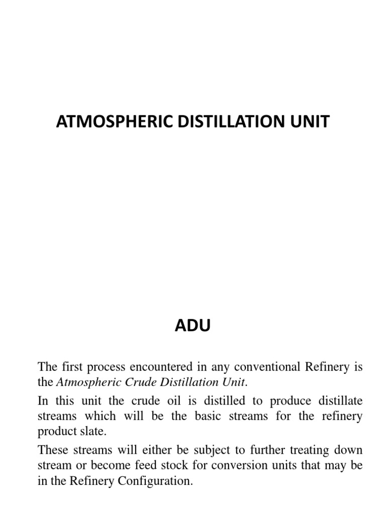 An Overview of the Key Processes in an Atmospheric Crude Distillation ...