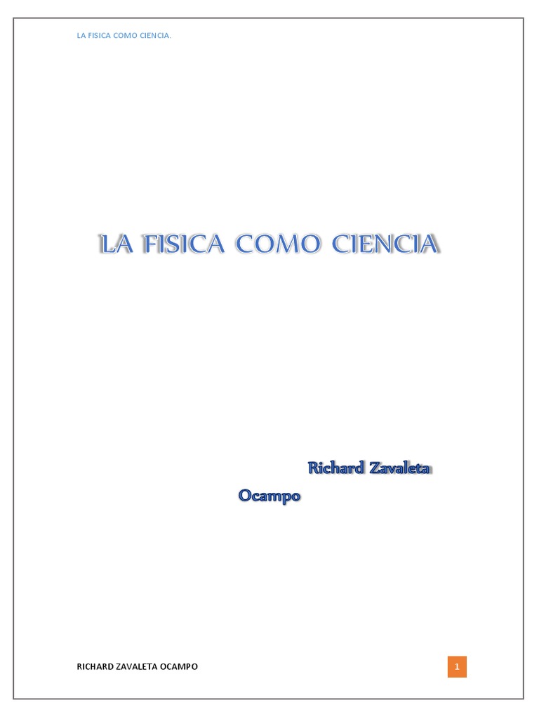 Ensayo. La Fisica Como Ciencia | PDF | Método científico | Mecánica cuántica