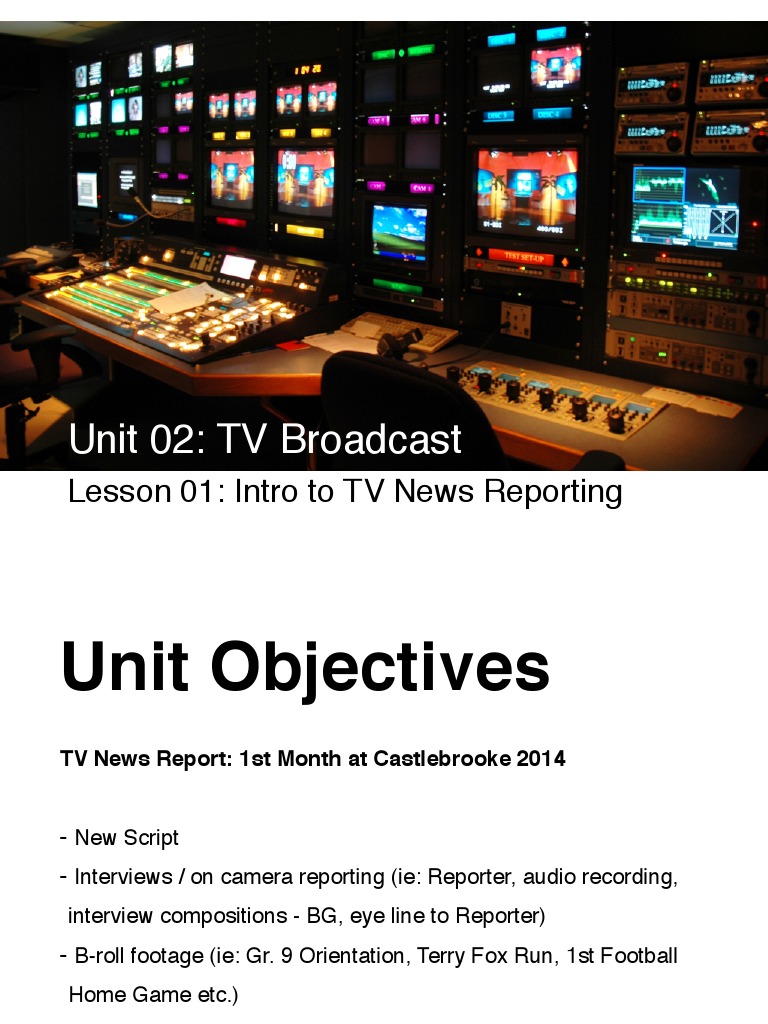 TGR U02 l01 TV Broadcast News Reporting | PDF