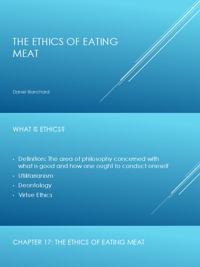 Ethics of Eating Meat Explained | PDF | Meat | Stereotypes