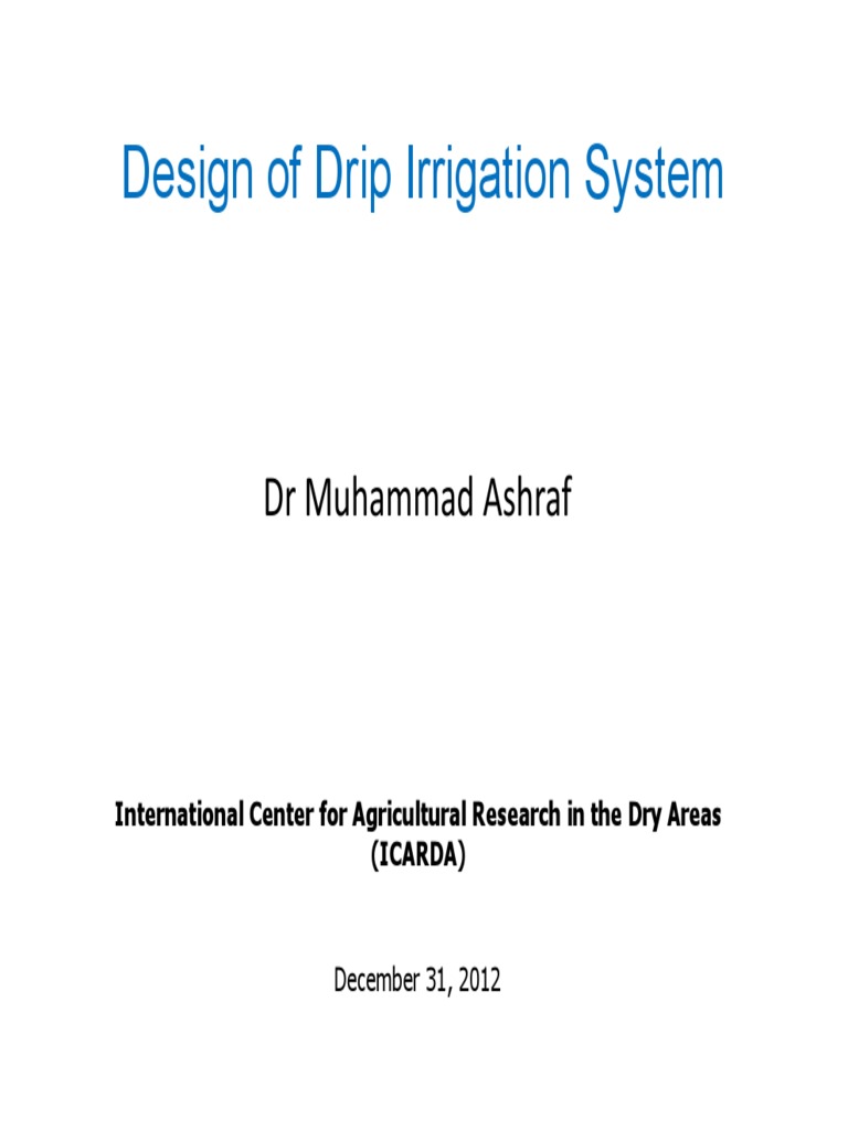 Design of Drip Irrigation System | PDF | Irrigation | Pump