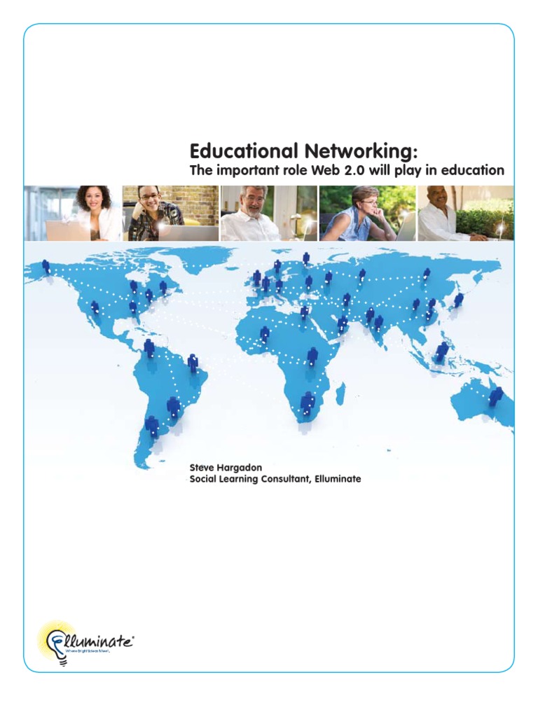 Educational Networking: The Important Role Web 2.0 Will Play in ...