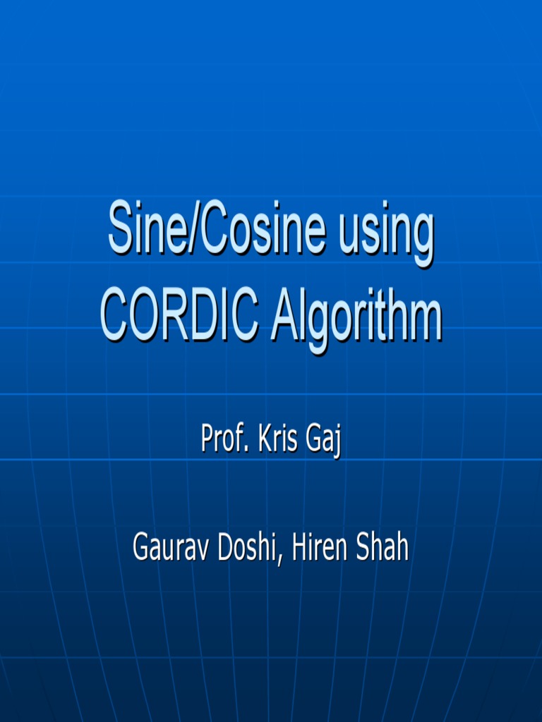 CORDIC Algorithm for Sine/Cosine | PDF | Teaching Methods & Materials | Technology & Engineering