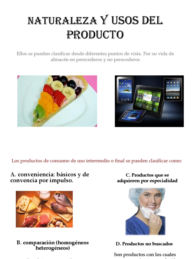 Naturaleza y Usos Del Producto 2 | PDF | Bienes | Producto (Negocio)