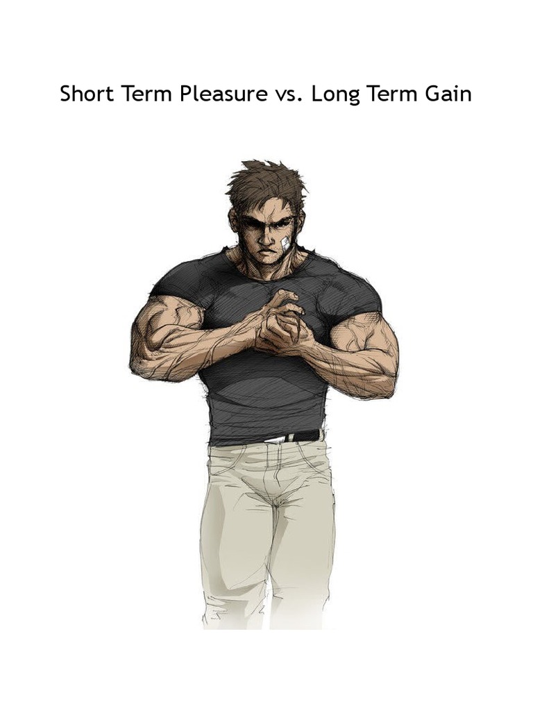 Short Term Pleasure vs. Long Term Gain | PDF | Environmental Health ...