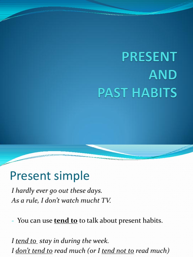 Present and Past Habits Grammar | PDF