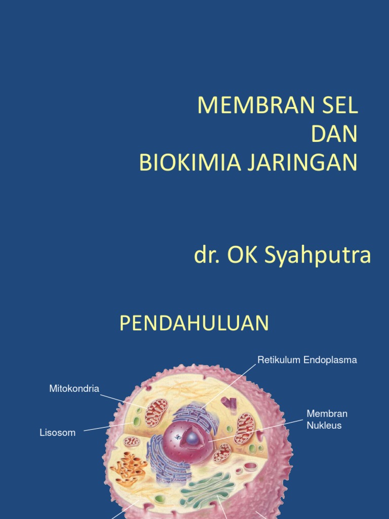BIOKIMIA - Membran Sel Dan Biokimia Jaringan | PDF