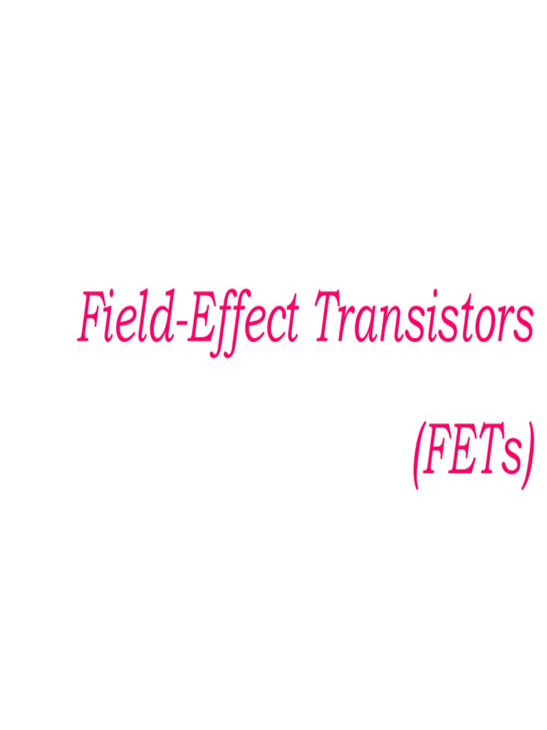 Lecture 5 FET | PDF | Field Effect Transistor | Mosfet