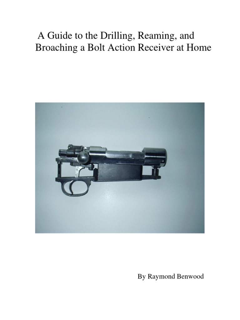Selfmade Mauser Bolt Action Receiver | PDF | Firearms | Cartridge ...