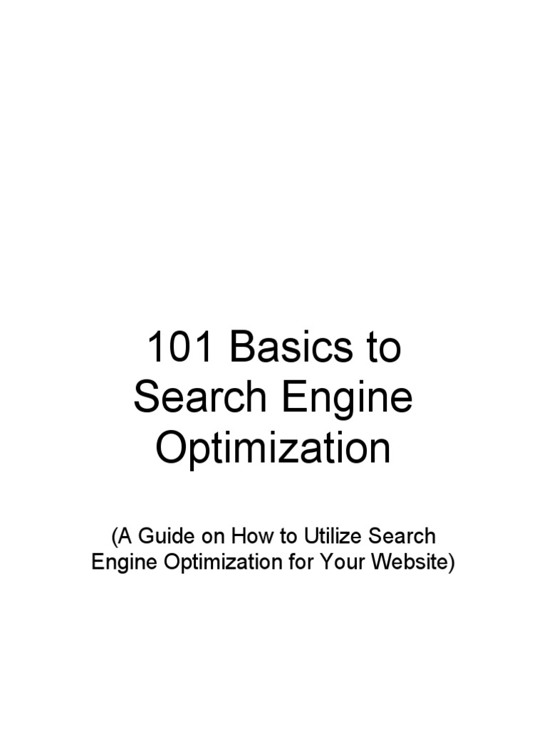 101 Basics To Search Engine Optimization | PDF | Search Engine Optimization | Web Search Engine