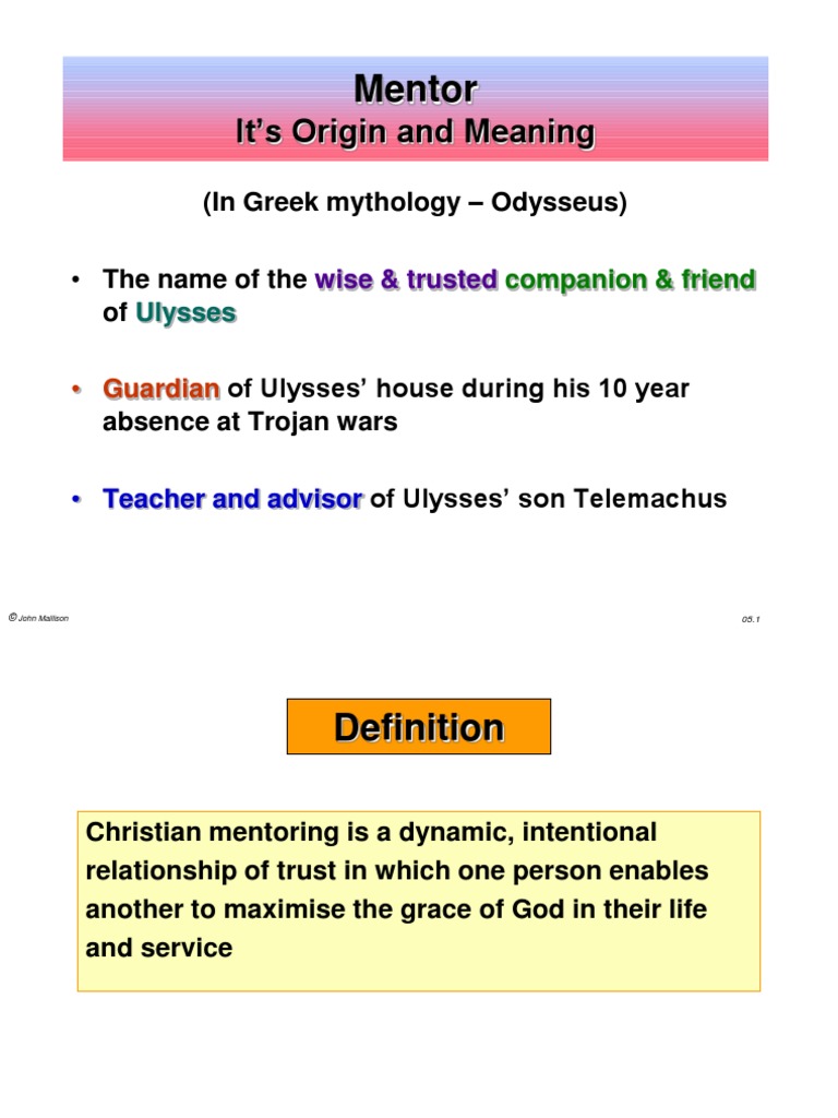 Mentor: It S Origin and Meaning | PDF | Disciple (Christianity) | Mentorship