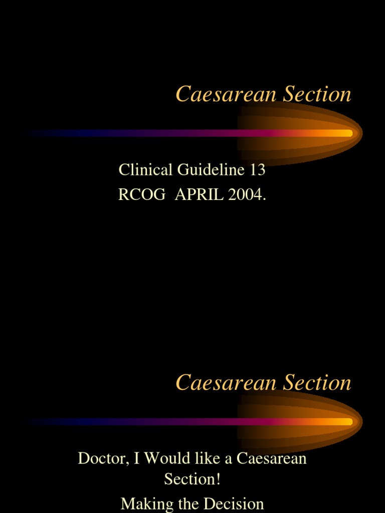 Caesarean Section | Caesarean Section | Childbirth
