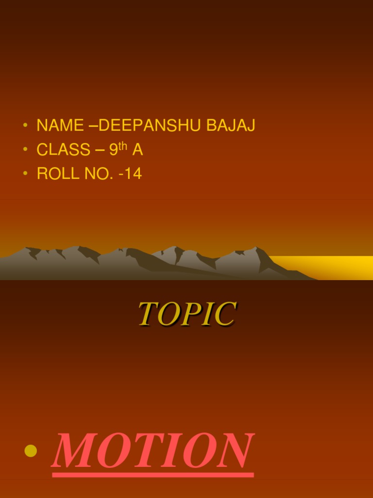 Motion.ppt | Motion (Physics) | Velocity