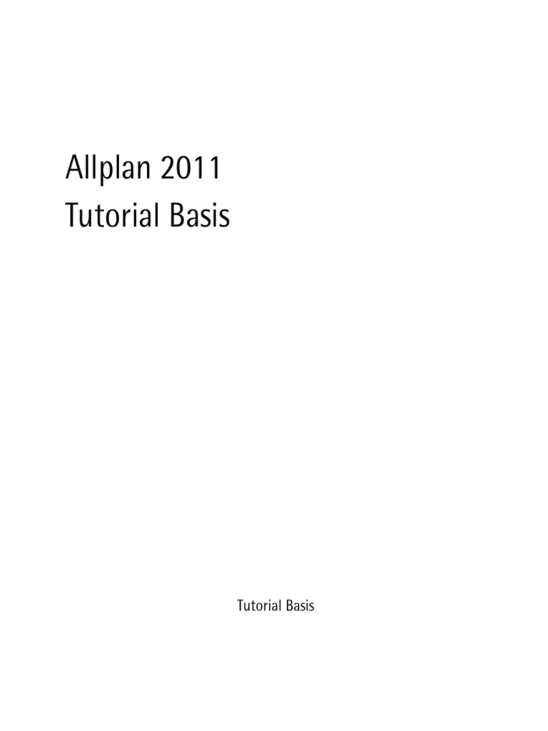 Allplan 2011 Tutorial Basics PDF | PDF | Button (Computing) | Computer File