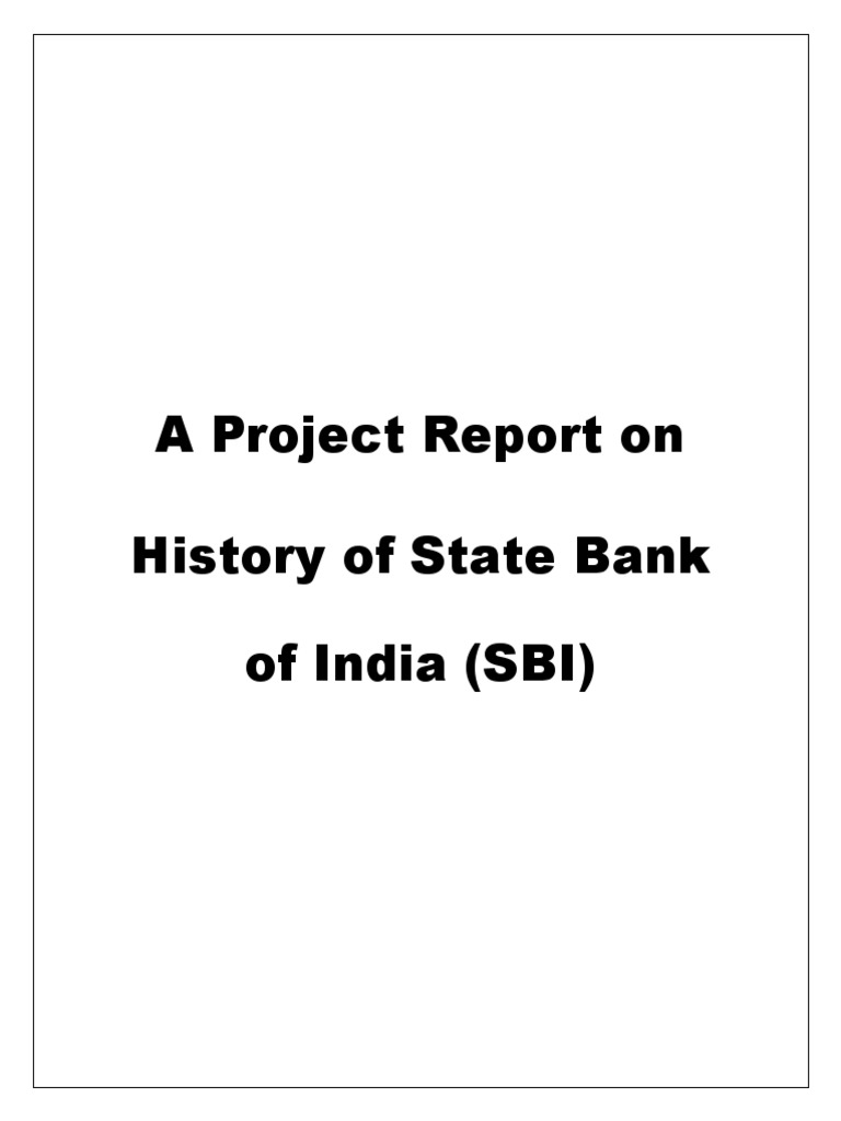 A Project Report On History of Sbi | PDF | Debit Card | Transaction Account