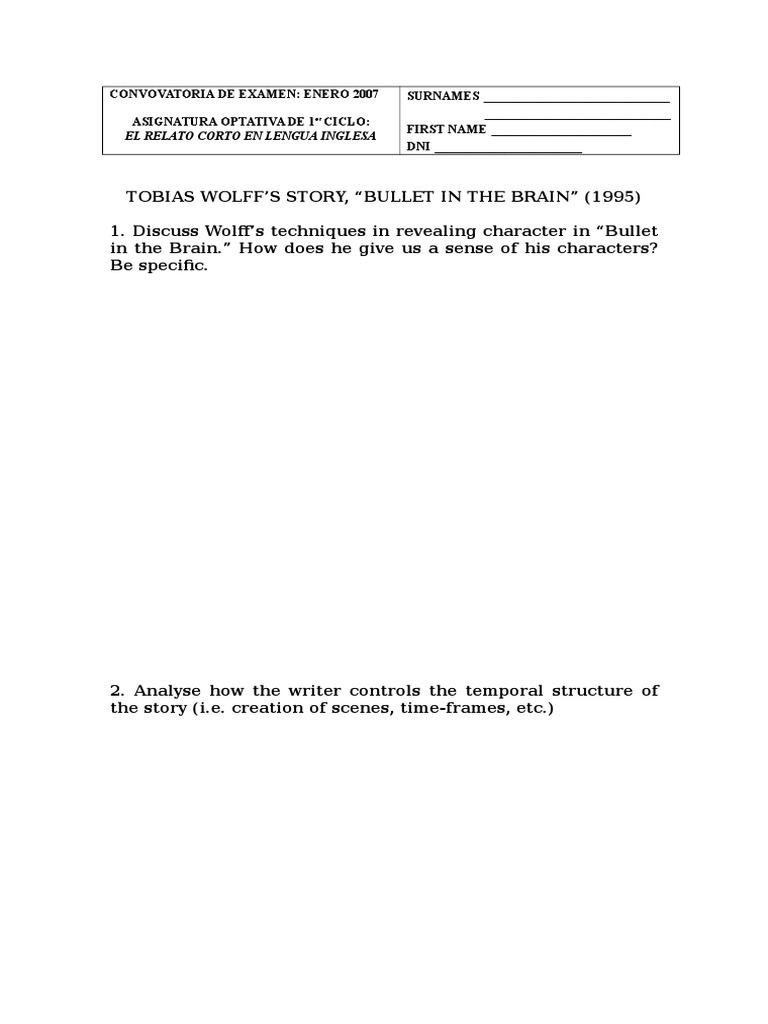 Exam Review: Tobias Wolff's "Bullet in the Brain" | PDF