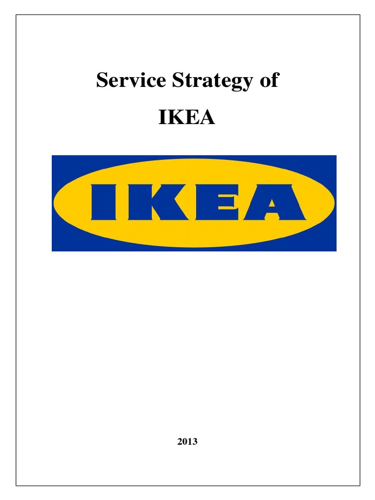 Ikea Service Strategy | PDF | Strategic Management | Retail