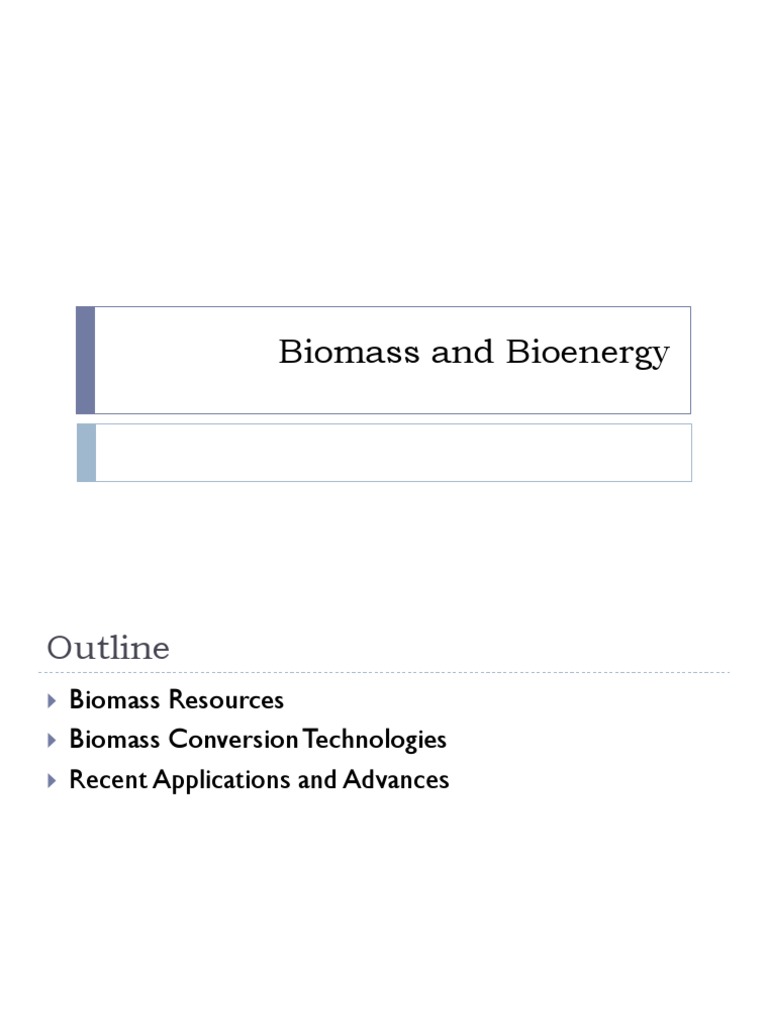 Biomass and Bioenergy - Lecture | PDF | Biofuel | Biomass