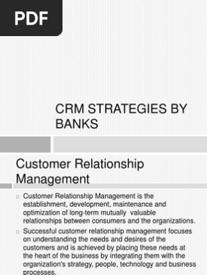Customer Relationship Management In Banks