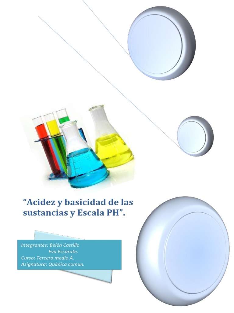 Acidez y basicidad de las sustancias y Escala PH.docx | Ácido | Ph