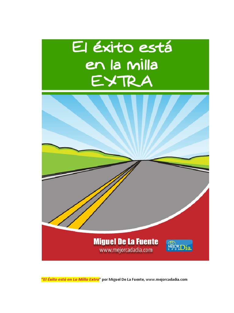 2el Éxito Está en La Milla Extra PDF | PDF | J. K. Rowling | Verdad