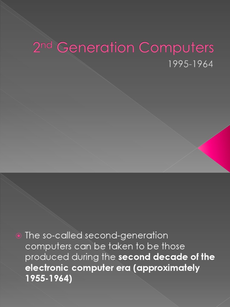 2nd Generation Computers | PDF | Central Processing Unit | Input/Output