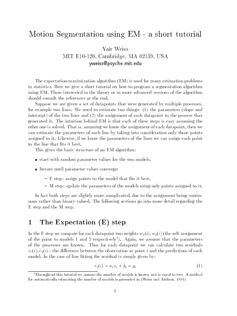 Motion Segmentation Using EM - A Short Tutorial: 1 The Expectation (E ...