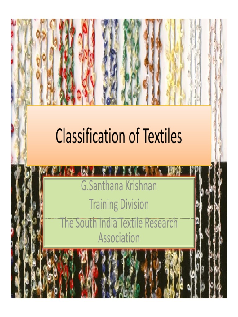 Classification of Textiles PDF | PDF | Yarn | Textiles